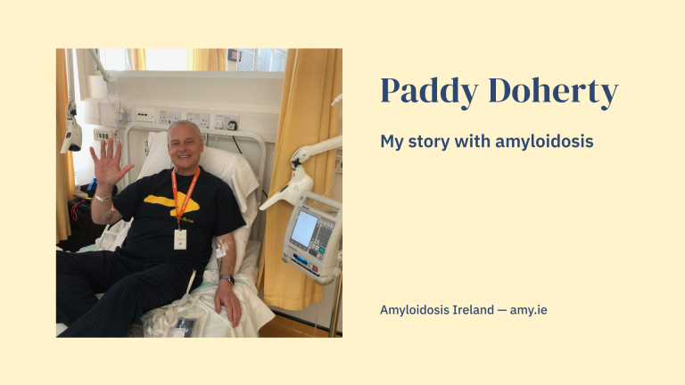 Patient story: Paddy Doherty - Amyloidosis Ireland